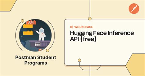 Hugging Face Inference Api Free Postman Api Network