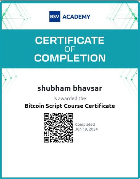 Completed Bitcoin Script Course With Bsv Academy Shubham Bhavsar