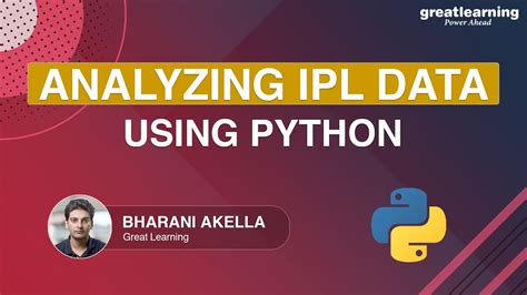 Analyzing Ipl Data Using Python Python Projects Python For Beginners Great Learning Youtube