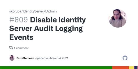 Disable Identity Server Audit Logging Events Issue Skoruba Identityserver Admin Github
