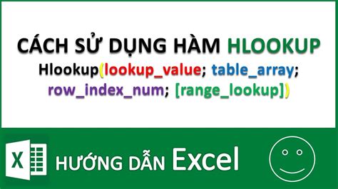 Cách Sử Dụng Hàm Hlookup Trong Excel Hướng Dẫn Thực Hành Excel Cơ Bản Cho Người Mới Bắt đầu