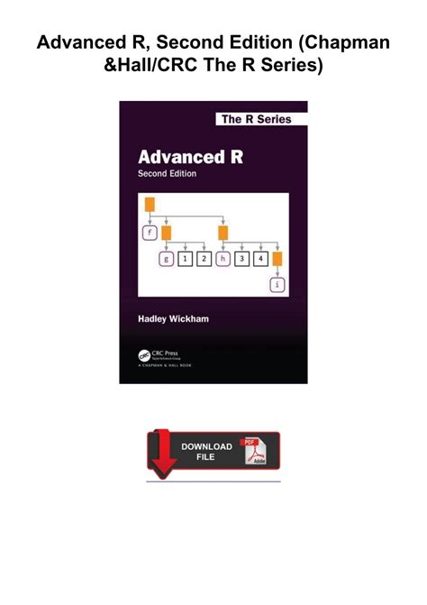 Downloadpdf Advanced R Second Edition Chapman And Hallcrc The R Series