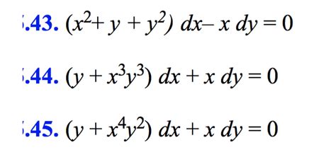 Solved Find An Appropriate Integrating Factor For Each