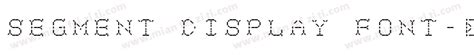 Segment Display Font免费下载 在线字体预览转换 免费字体网