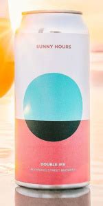 Sunny Hours Alvarado Street Brewery Beeradvocate