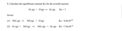 Solved Calculate The Equilibrium Constant Kc ﻿for The