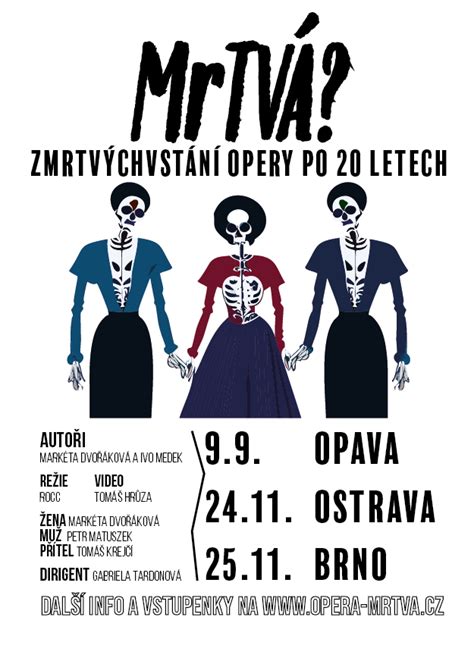 Opera MrtvÁ Matla Company