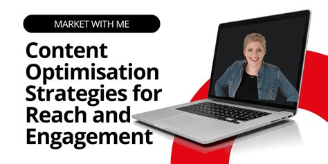 Content Optimisation Strategies For Reach And Engagement Enever Group