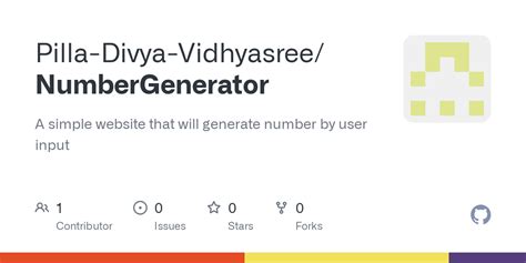 Github Pilla Divya Vidhyasreenumbergenerator A Simple Website That