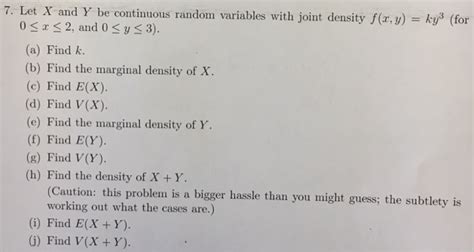 Solved Let X And Y Be Random Variable With Joint Density