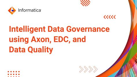 Intelligent Data Governance Using Axon Edc And Data Quality