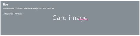 Bootstrap Cards How To Use Bootstrap 5 Cards Wikitechy