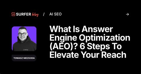 What Is Answer Engine Optimization Aeo 6 Steps To Elevate Your Reach