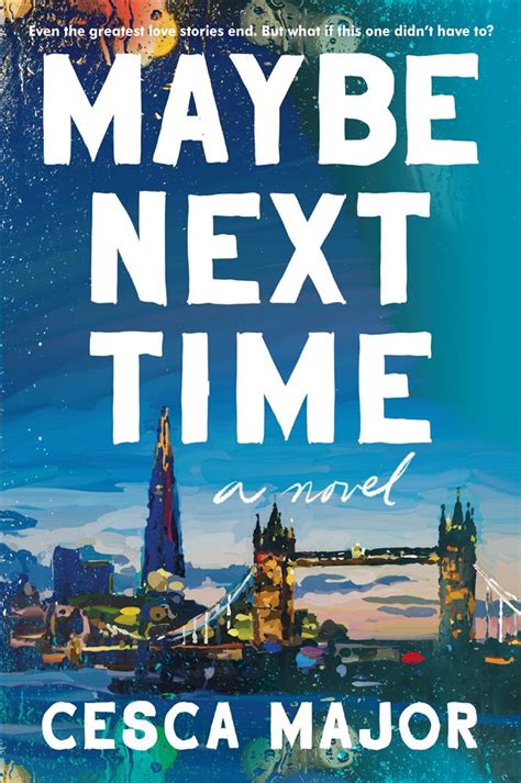 Maybe Next Time By Cesca Major Ebook