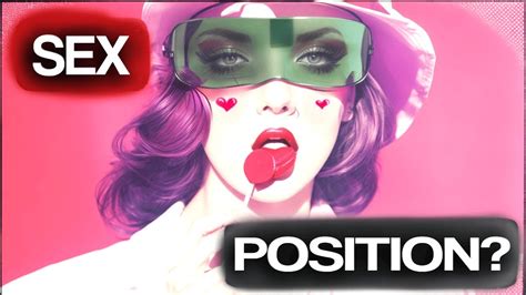 Sex Position And Personality Are The Same Did You Know Youtube