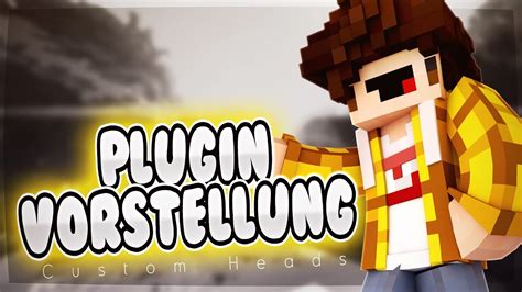 Custom Heads Plugin Vorstellung YouTube