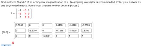 Solved Find Matrices D And P Of An Orthogonal Chegg Com