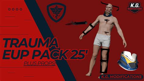 Kgilberts Modifications · Trauma Eup Pack 25