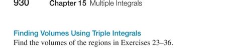 Solved Finding Volumes Using Triple Integrals Find The