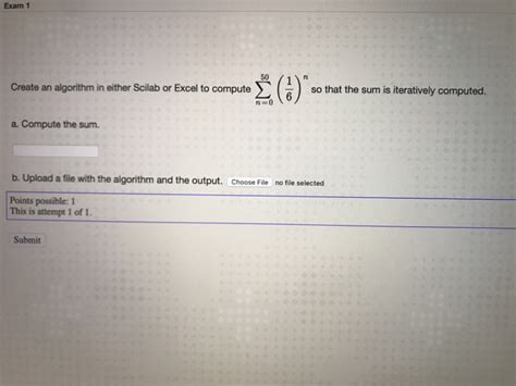Solved Exam 1 50 Create An Algorithm In Either Scilab Or