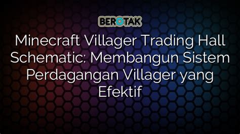 √ Minecraft Villager Trading Hall Schematic Membangun Sistem