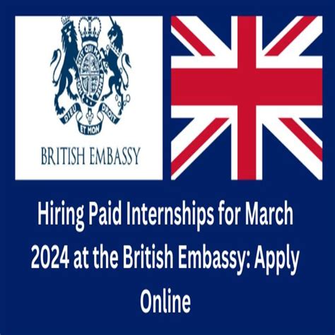2024 British Embassy Paid Internships Application Naijjobs