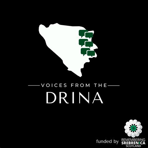 Voices From The Drina Beyond Srebenica