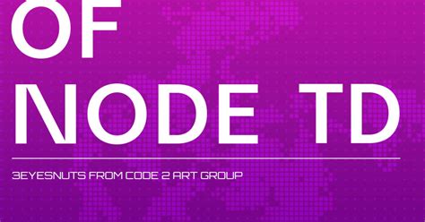Nature Of Node TD Touchdesigner Version Nature Of Code Derivative