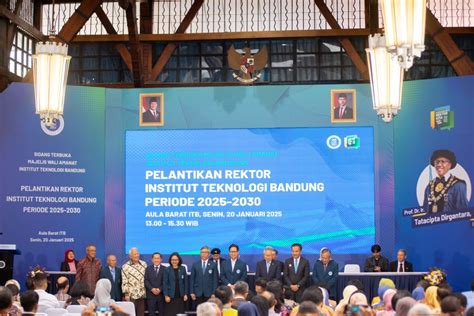 Prof Tatacipta Dirgantara Officially Inaugurated As Itb Rector For The 2025 2030 Period