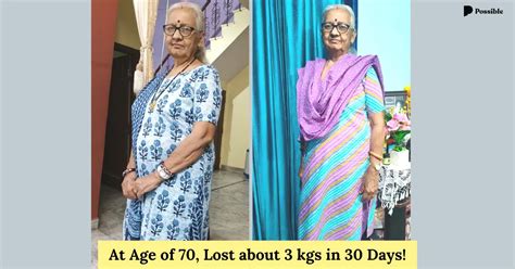 At The Age Of 70 Purnima Verma Lost 3 Kgs In 1 Month Possible