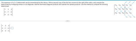 Solved The Expansion Of A 3×3 Determinant Can Be Remembered