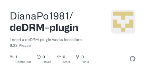 Github Dianapo1981dedrm Plugin I Need A Dedrm Plugin Works For