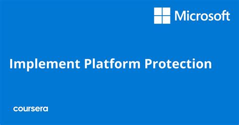 Implement Platform Protection Coursera