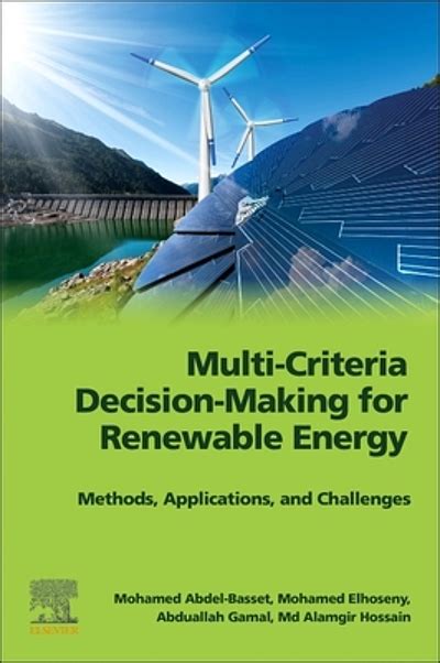 Multi Criteria Decision Making For Renewable Energy Methods