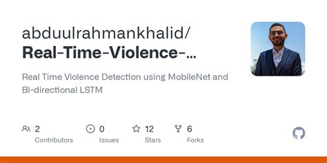 Github Abduulrahmankhalidreal Time Violence Detection Real Time Violence Detection Using