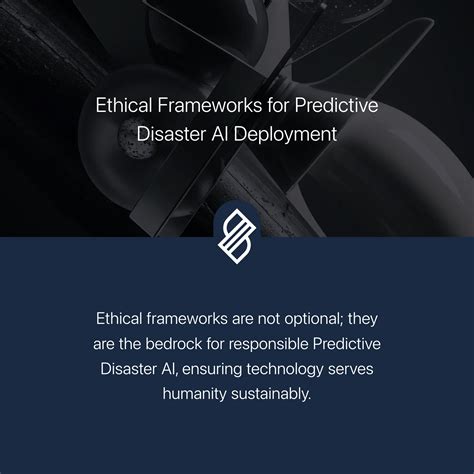 Ethical Frameworks For Predictive Disaster Ai Deployment → Scenario