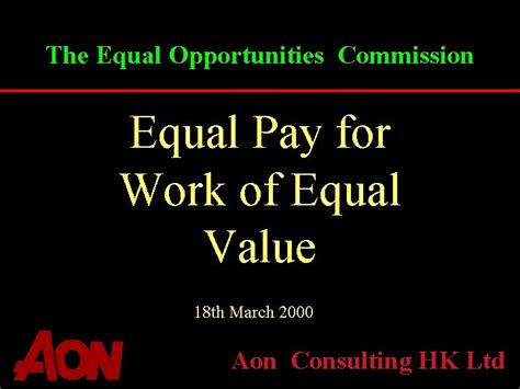 The Equal Opportunities Commission Equal Pay For Work