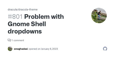 Problem With Gnome Shell Dropdowns Issue 801 Dracula Dracula Theme GitHub