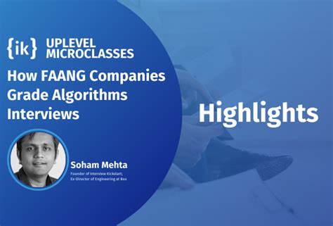 Uplevel Microclass Highlights How Faang Companies Grade Algorithms