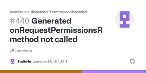 generated onrequestpermissionsresult method not called · issue 440