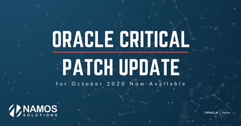 Keep Your Oracle Estate Compliant And Secure Patch Now Namos Solutions