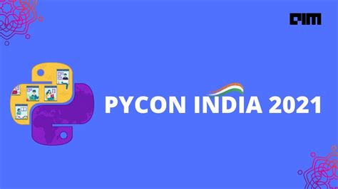 What To Expect From Pycon India 2021