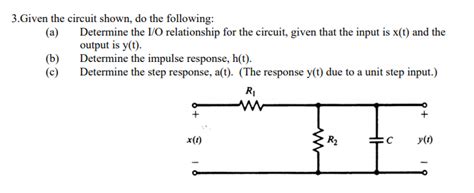 solved 3 given the circuit shown do the following a