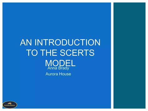 An Introduction To The Scerts Model Anna Brady Ppt