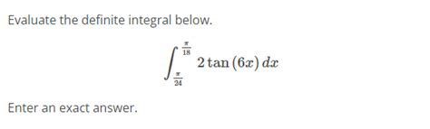 Solved Evaluate The Definite Integral Chegg Com
