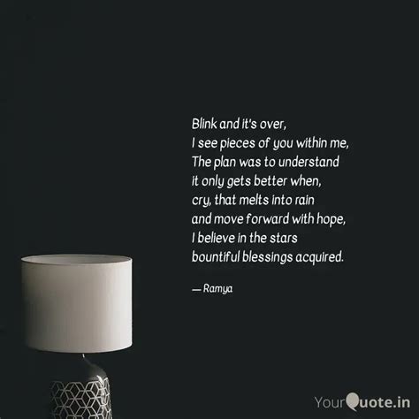 Blink And Its Over I Se Quotes And Writings By Ramya Sivakumar Yourquote