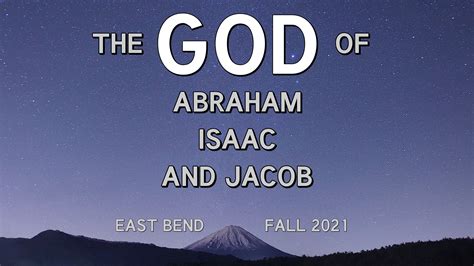 The God Of Abraham Isaac And Jacob Logos Sermons