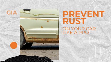 Rust Removal How To Prevent And Remove Rust GIA Smash