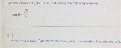 solved find two values of θ 0≤θ