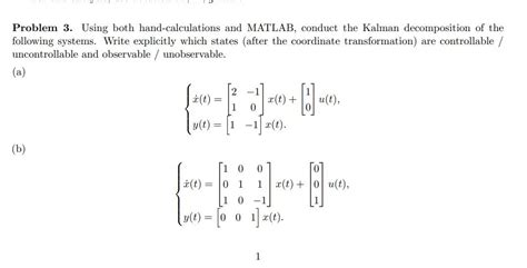 Solved Problem 3 Using Both Hand Calculations And MATLAB Chegg